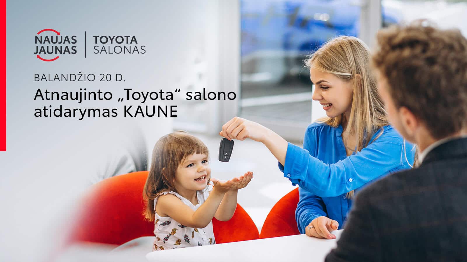 Atnaujinto „Toyota“ salono atidarymas KAUNE - Autotoja